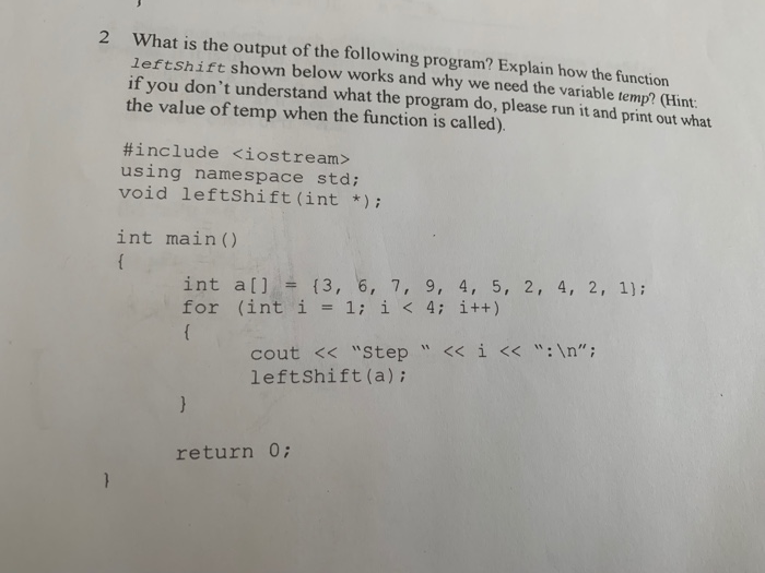 Solved void leftShift (int array) int temp = *array; for | Chegg.com