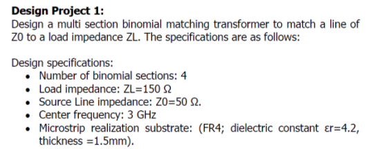 Design Project 1: Design a multi section binomial | Chegg.com