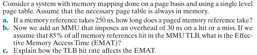 Solved Consider a system with memory mapping done on a page | Chegg.com