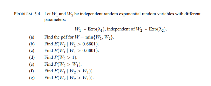 Solved ROBLEM 5.4. Let W1 and W2 be independent random | Chegg.com