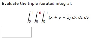 Solved Evaluate the triple iterated | Chegg.com