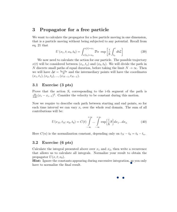 Solved 3 Propagator for a free particle We want to calculate | Chegg.com