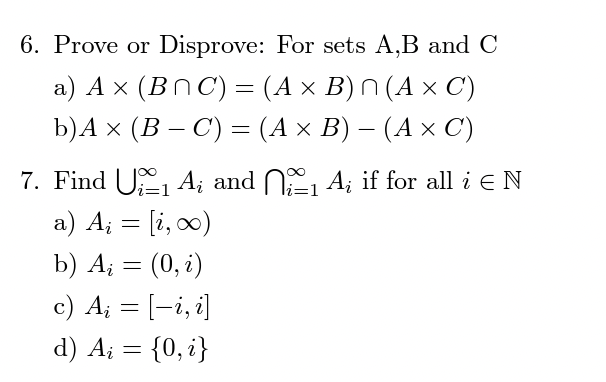 Solved 6. Prove or Disprove: For sets A,B and C a) | Chegg.com