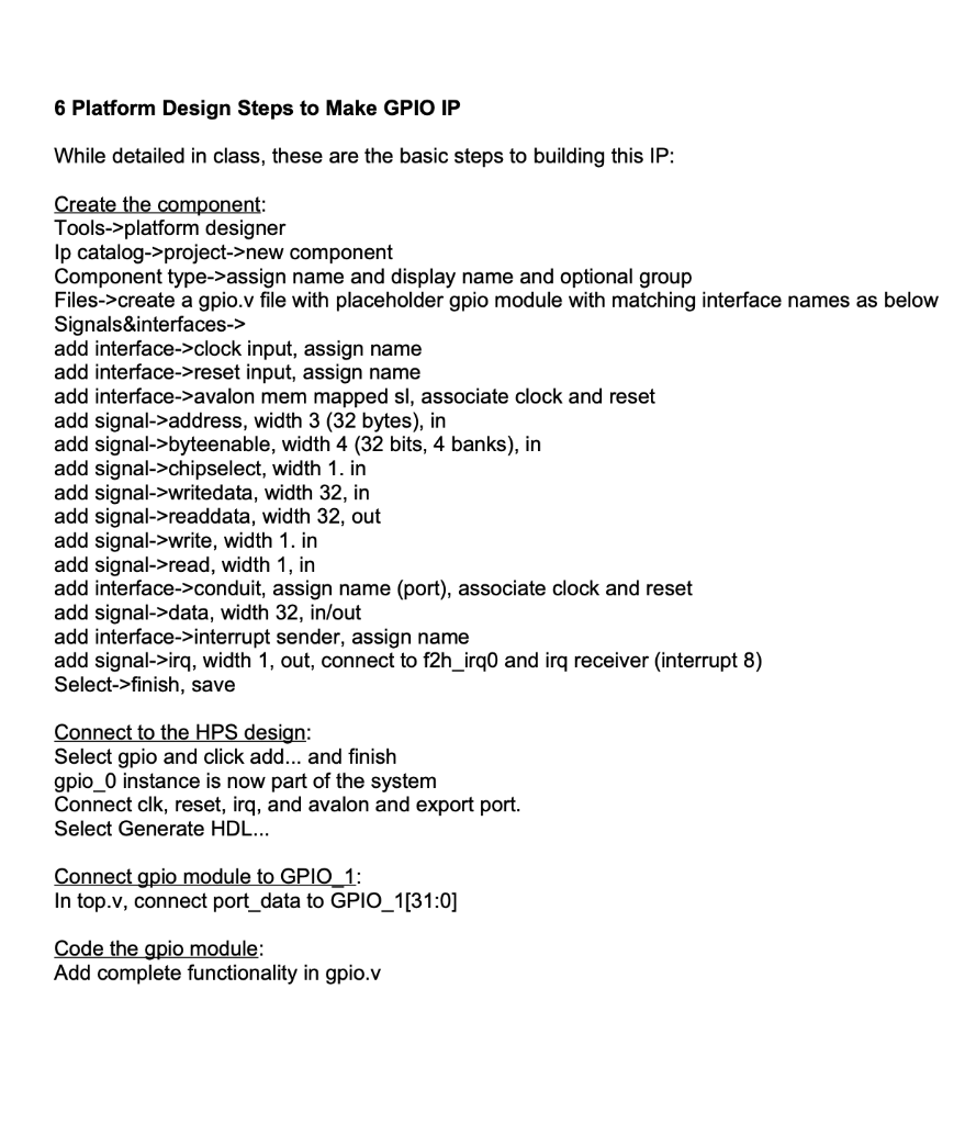 6 Platform Design Steps to Make GPIO IP While | Chegg.com
