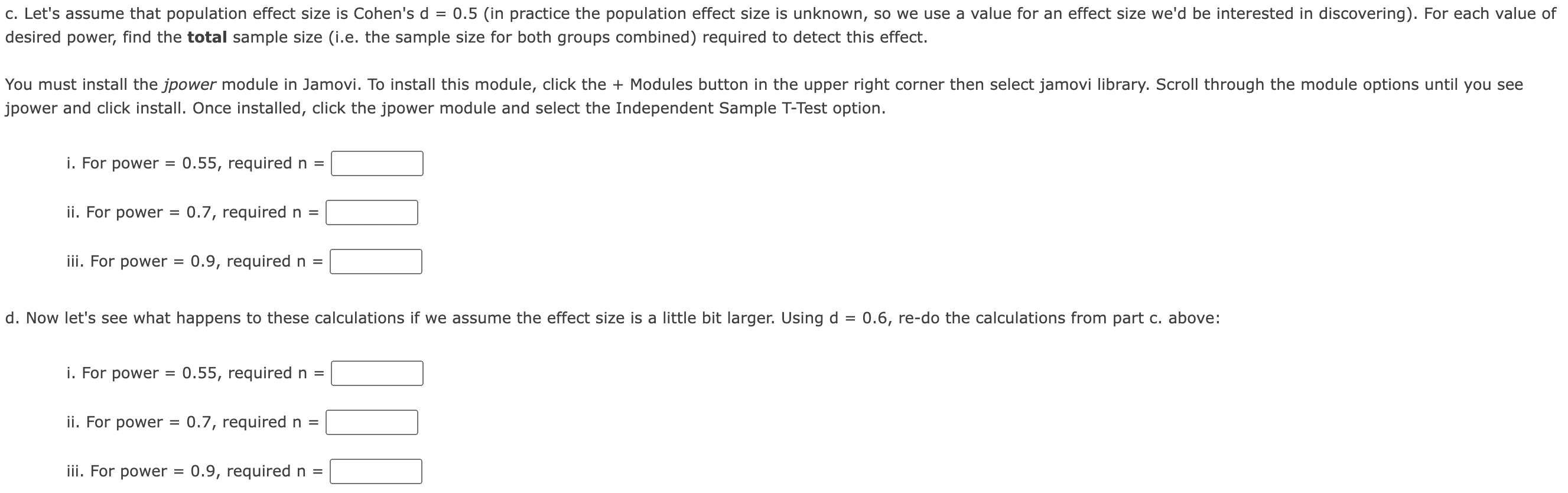Solved desired power, find the total sample size (i.e. ﻿the | Chegg.com