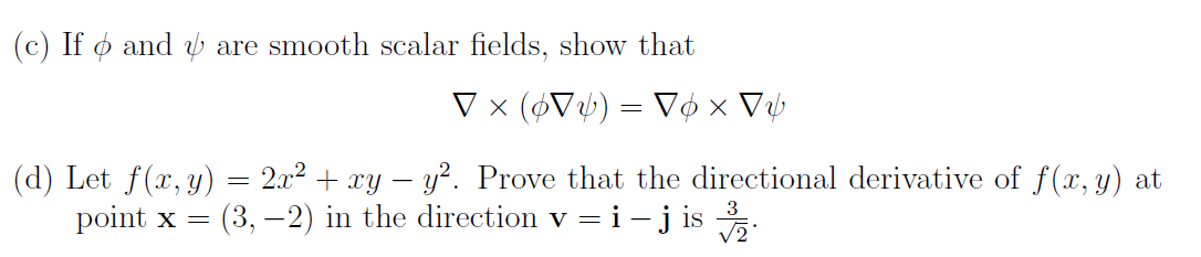 Solved (c) If ϕ and ψ are smooth scalar fields, show that | Chegg.com