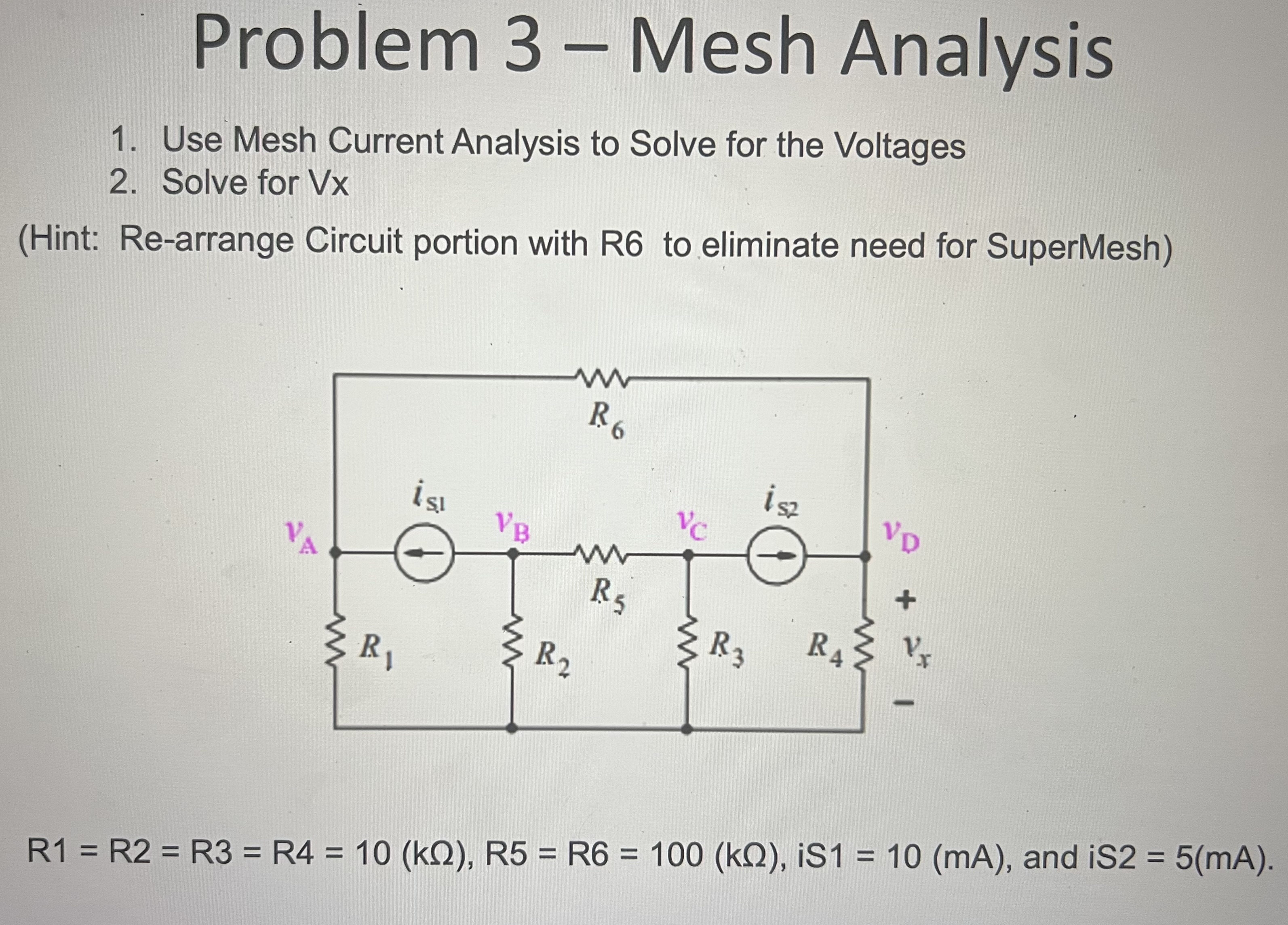 Solved Problem 3 Mesh Analysis 1 Use Mesh Current Chegg