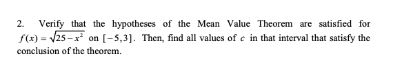 Solved verify that the hypotheses of the mean value theorem | Chegg.com