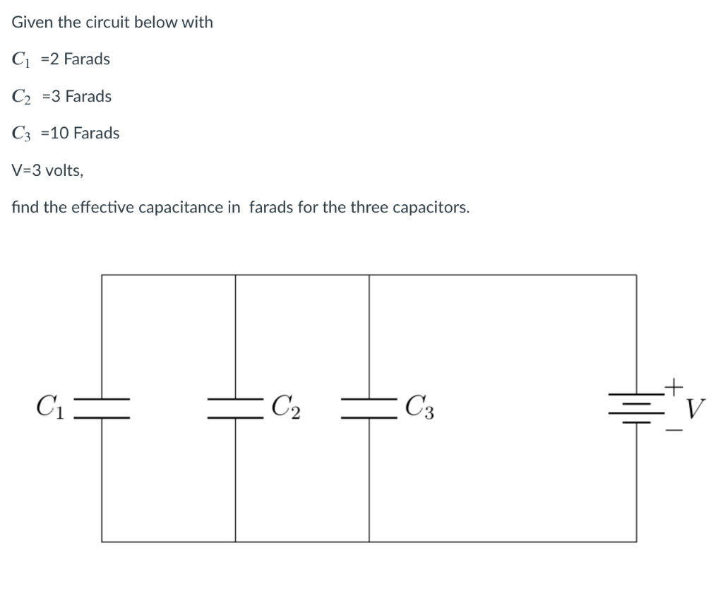 Solved Given the circuit below with C =2 Farads C2 =3 Farads | Chegg.com