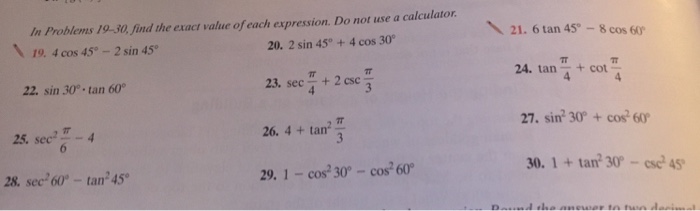 Solved In Problems 19-30,find the exact value of each | Chegg.com