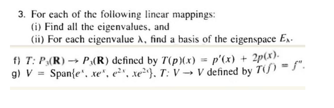 Solved 3. For each of the following linear mappings: (i) | Chegg.com