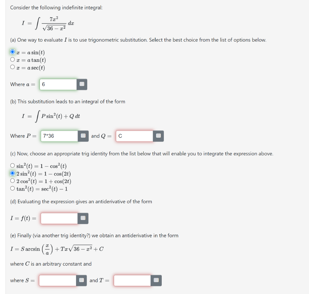 Solved Consider the following indefinite integral: | Chegg.com