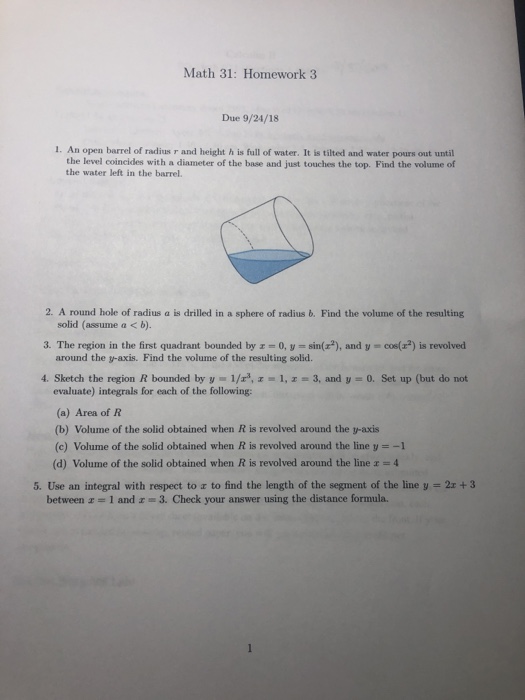 Solved Math 31: Homework 3 Due 9/24/18 1. An open barrel of | Chegg.com