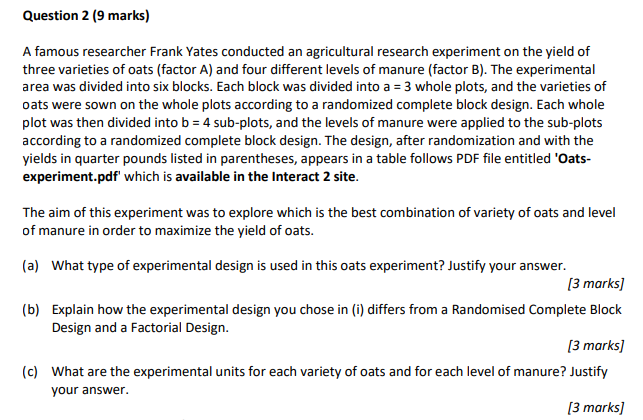 Solved A famous researcher Frank Yates conducted an | Chegg.com