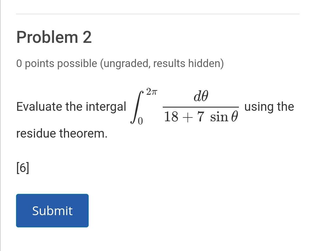 Solved Problem 2 O points possible (ungraded, results | Chegg.com