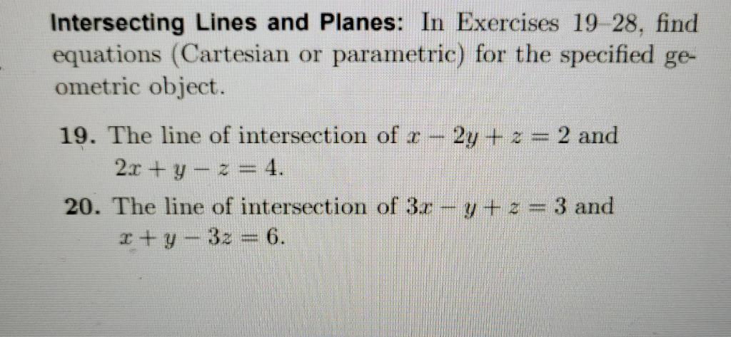 Solved Intersecting Lines and Planes: In Exercises 19 28, | Chegg.com