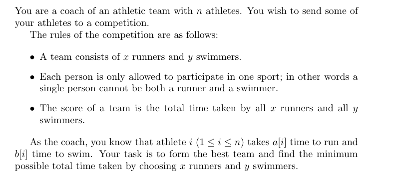 Solved You are a coach of an athletic team with n ﻿athletes. | Chegg.com