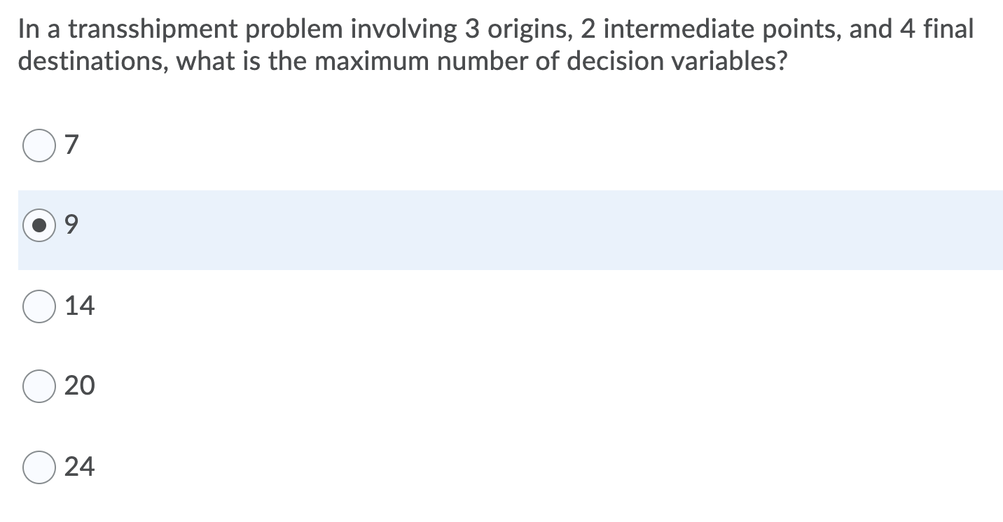 Solved In a transshipment problem involving 3 origins, 2 | Chegg.com