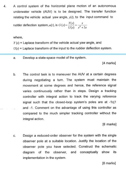 Solved 4. A control system of the horizontal plane motion of | Chegg.com