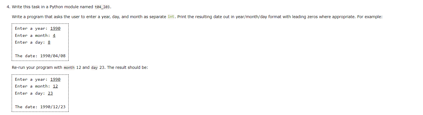 Solved 4. Write this task in a Python module named t04_103. | Chegg.com
