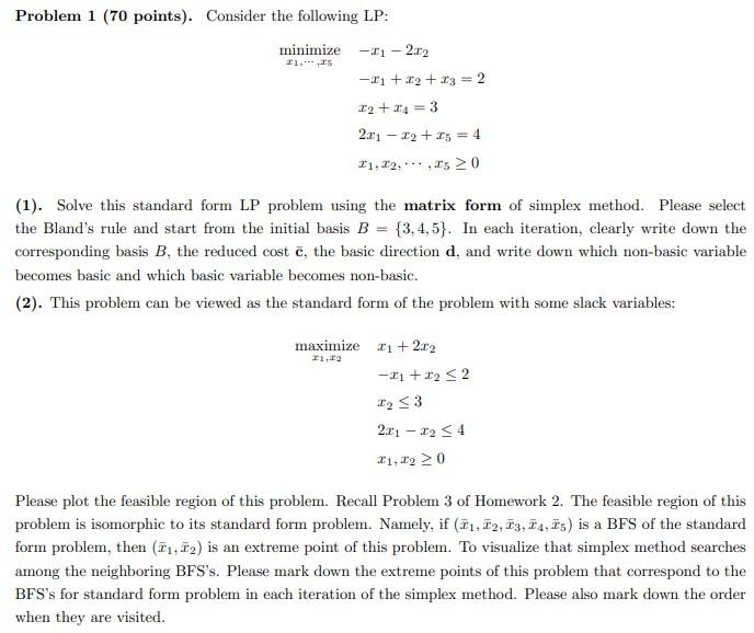Solved Problem 1 (70 points). Consider the following LP: | Chegg.com