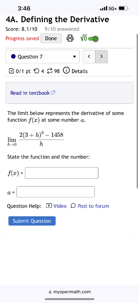 Solved 4A. Defining the Derivative Score: 8.1/10 9/10 | Chegg.com