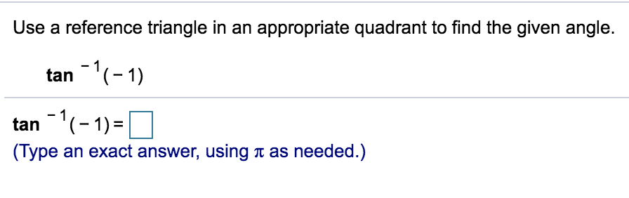Solved Use a reference triangle in an appropriate quadrant | Chegg.com