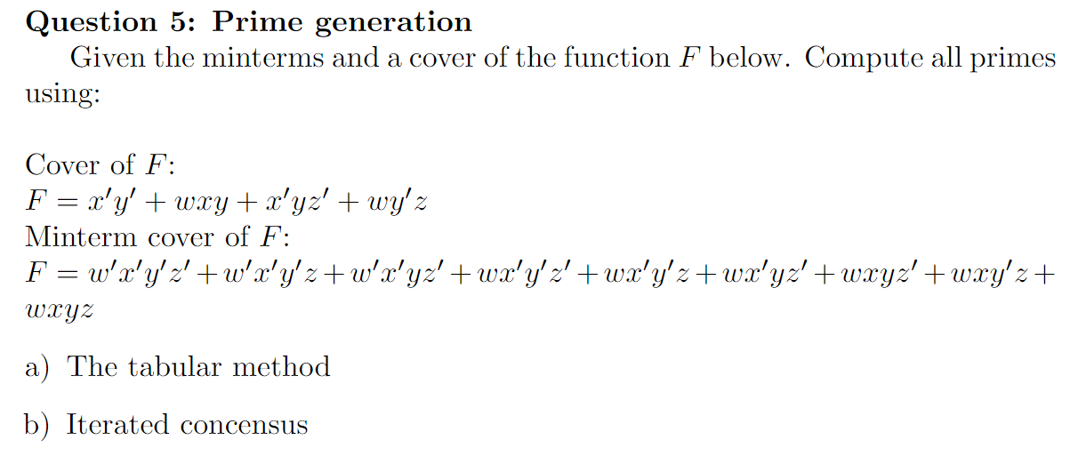 Question 5: Prime generation Given the minterms and a | Chegg.com