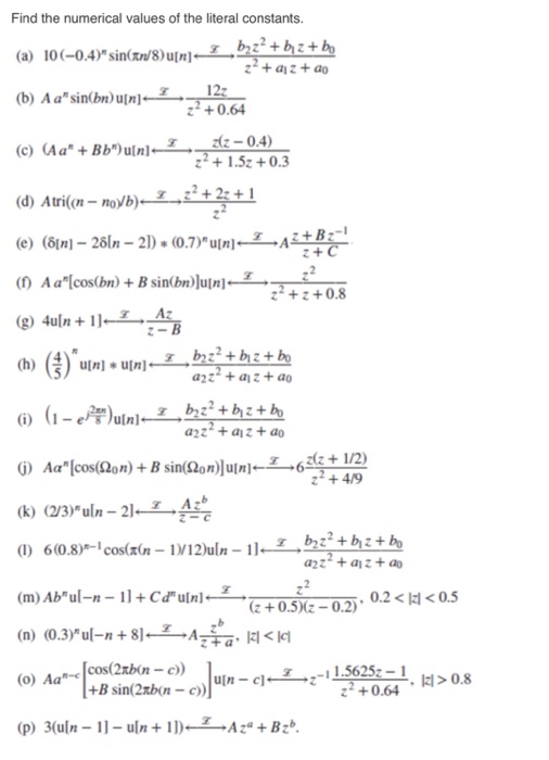 Solved Find the numerical values of the literal constants. | Chegg.com