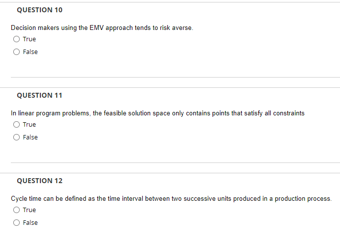 Solved Decision makers using the EMV approach tends to risk | Chegg.com