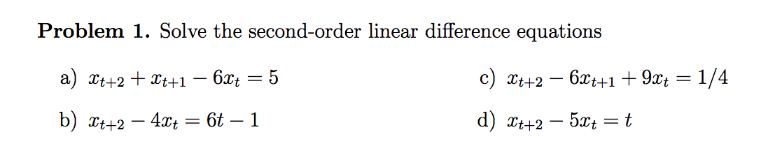 Solved Problem 1. Solve the second-order linear difference | Chegg.com