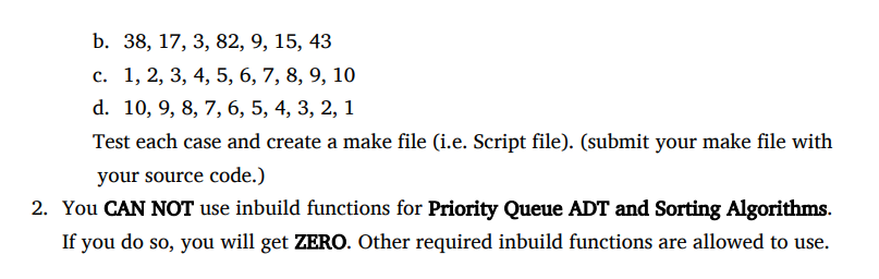 Solved You have to write a programing for the following | Chegg.com