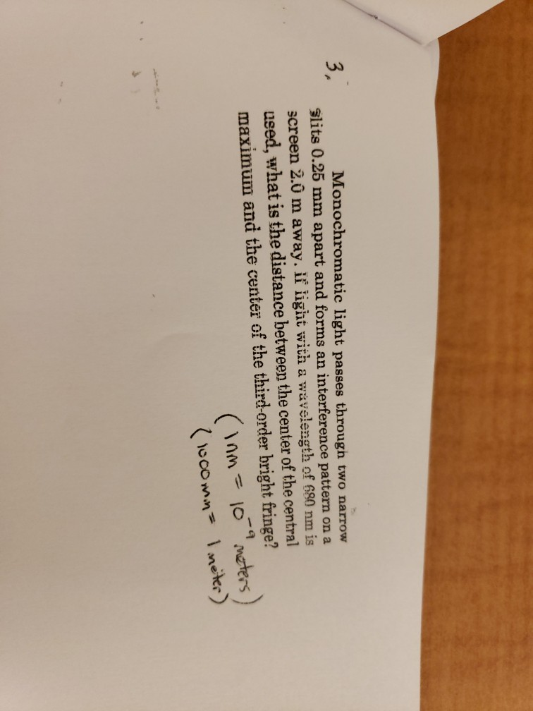 Solved 3, Monochromatic light passes through two narrow | Chegg.com