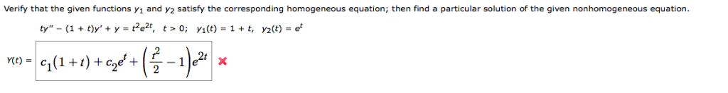 Solved Verify that the given functions y1 and y2 satisfy the | Chegg.com