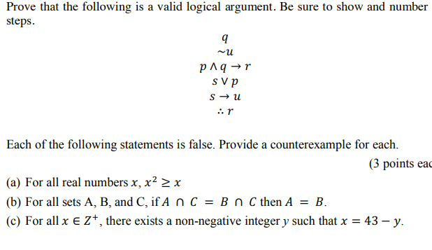 Solved Prove that the following is a valid logical argument. | Chegg.com