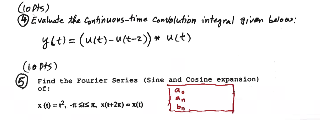 Solved (lopts) Evaluate the continuous-time convolution | Chegg.com