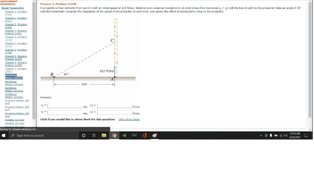 Solved A projectile is fired vertically from point A with an | Chegg.com