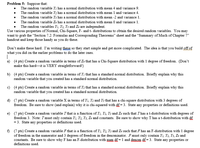 Solved Problem 5: Suppose that: . The random variable Yi has | Chegg.com