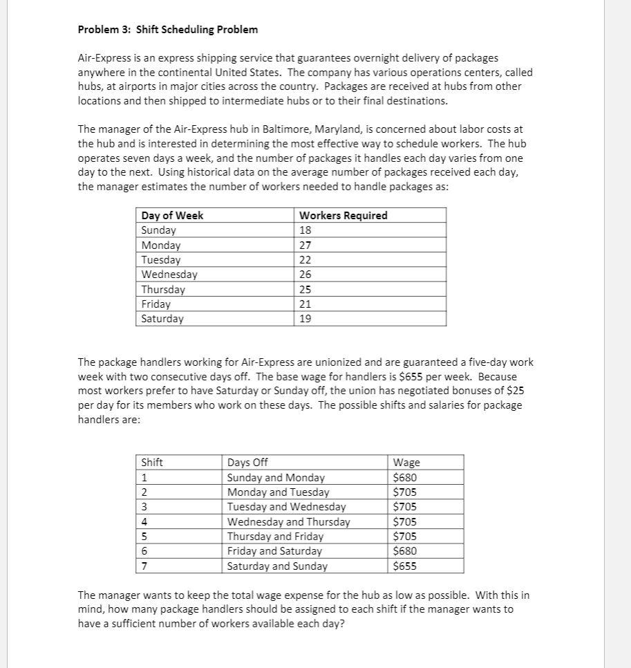 Solved Problem 3: Shift Scheduling ProblemAir-Express is an | Chegg.com