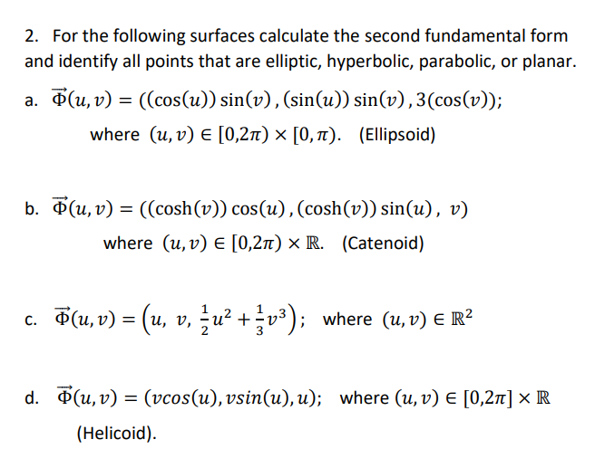 Solved For the following surfaces calculate the second | Chegg.com
