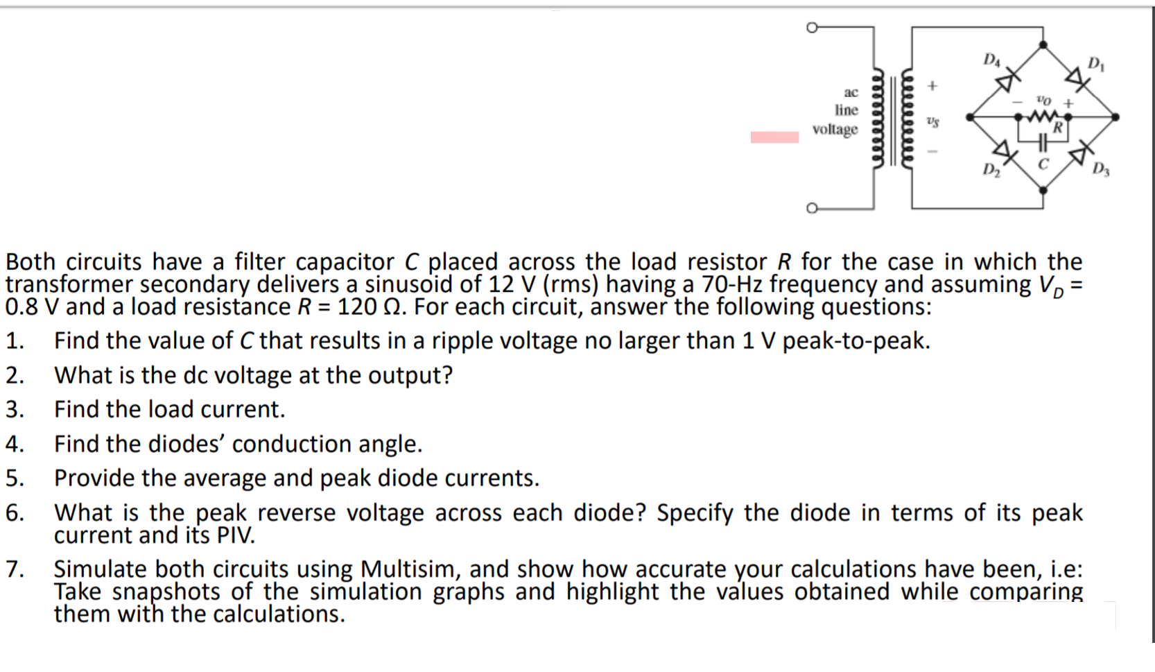 Solved + ac line voltage 1 Both circuits have a filter | Chegg.com