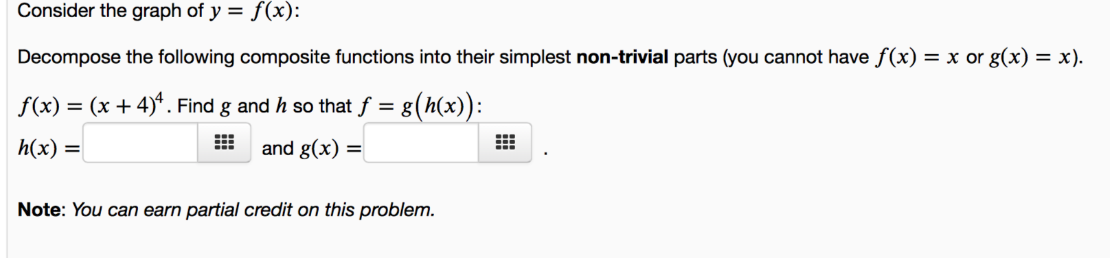 Solved Consider the graph of y = f(x): Decompose the | Chegg.com
