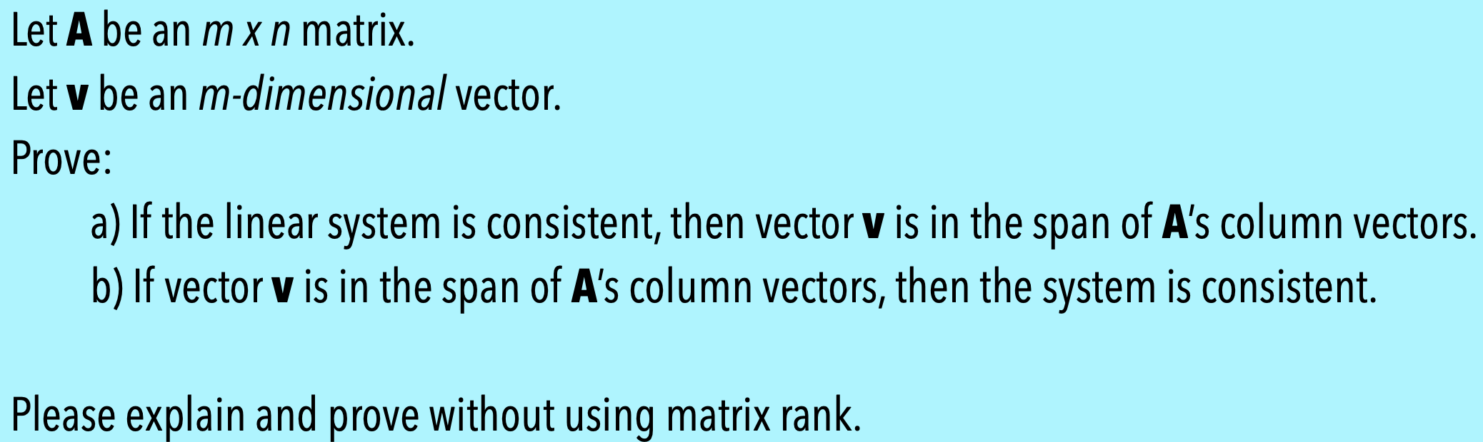 Solved Let A be an mxn matrix. Let v be an m-dimensional | Chegg.com