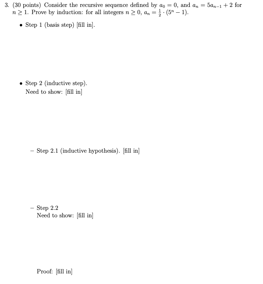 Solved 3. (30 points) Consider the recursive sequence | Chegg.com
