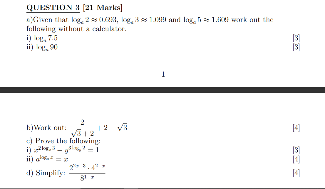 Solved QUESTION 3 (21 Marks] a)Given that log, 2 ~0.693, | Chegg.com