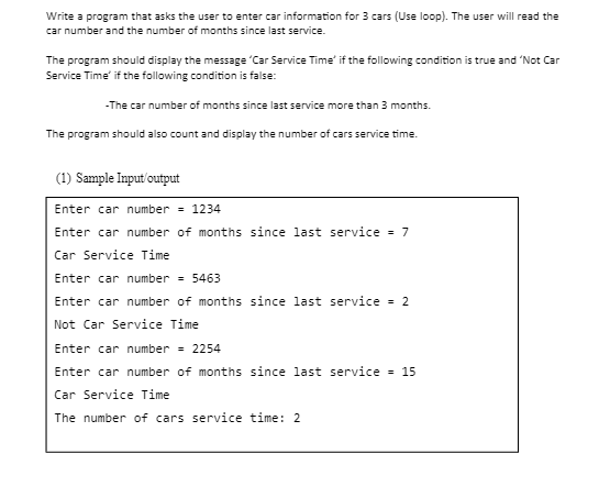 Solved Write a program that asks the user to enter car | Chegg.com
