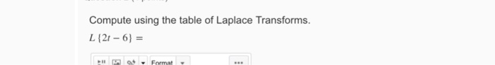Solved Compute using the table of Laplace Transforms. | Chegg.com