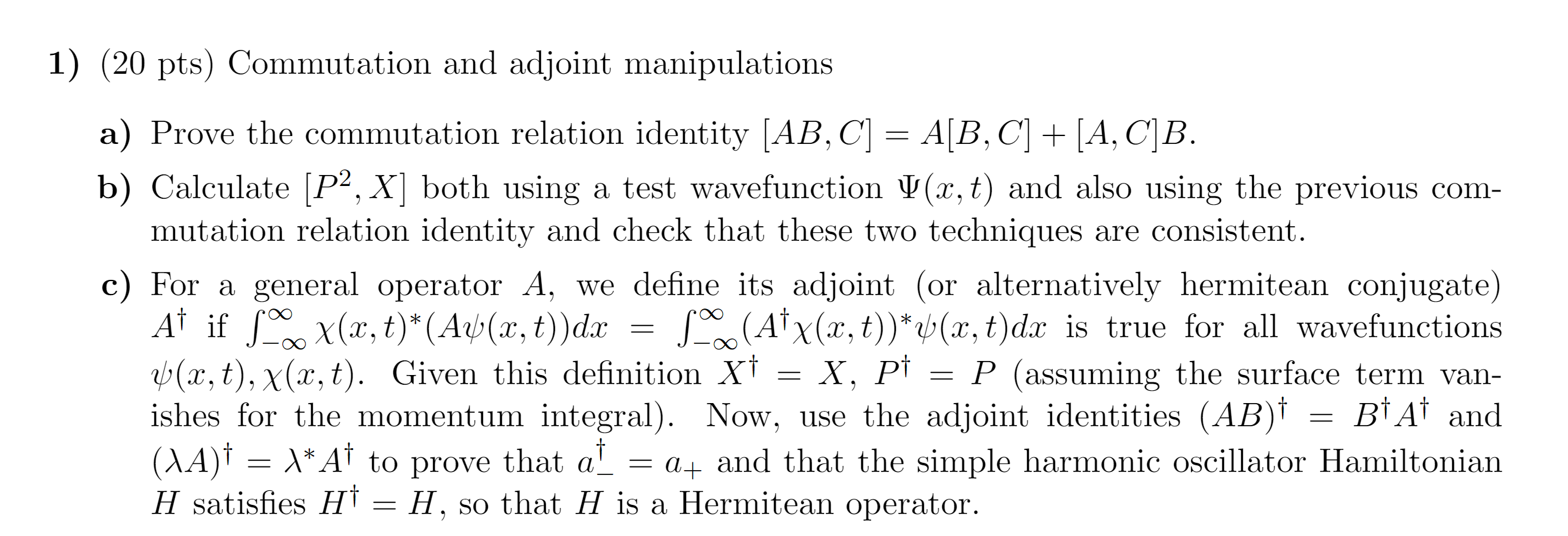 Solved 1) (20 pts) Commutation and adjoint manipulations = 2 | Chegg.com