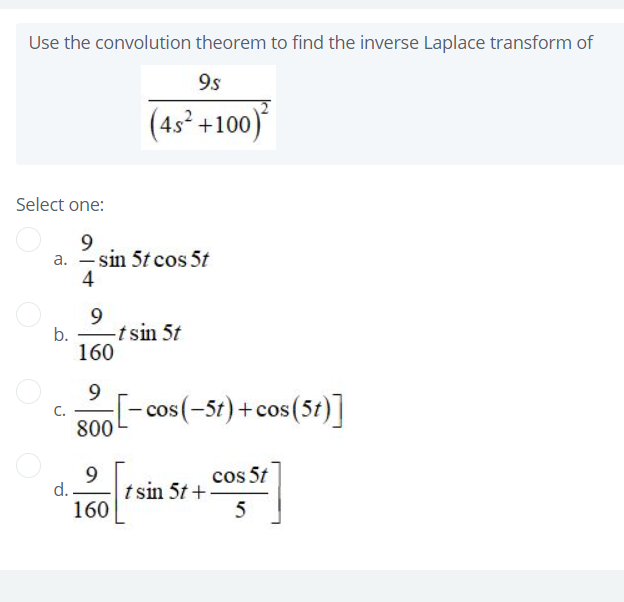 Solved Use the convolution theorem to find the inverse | Chegg.com