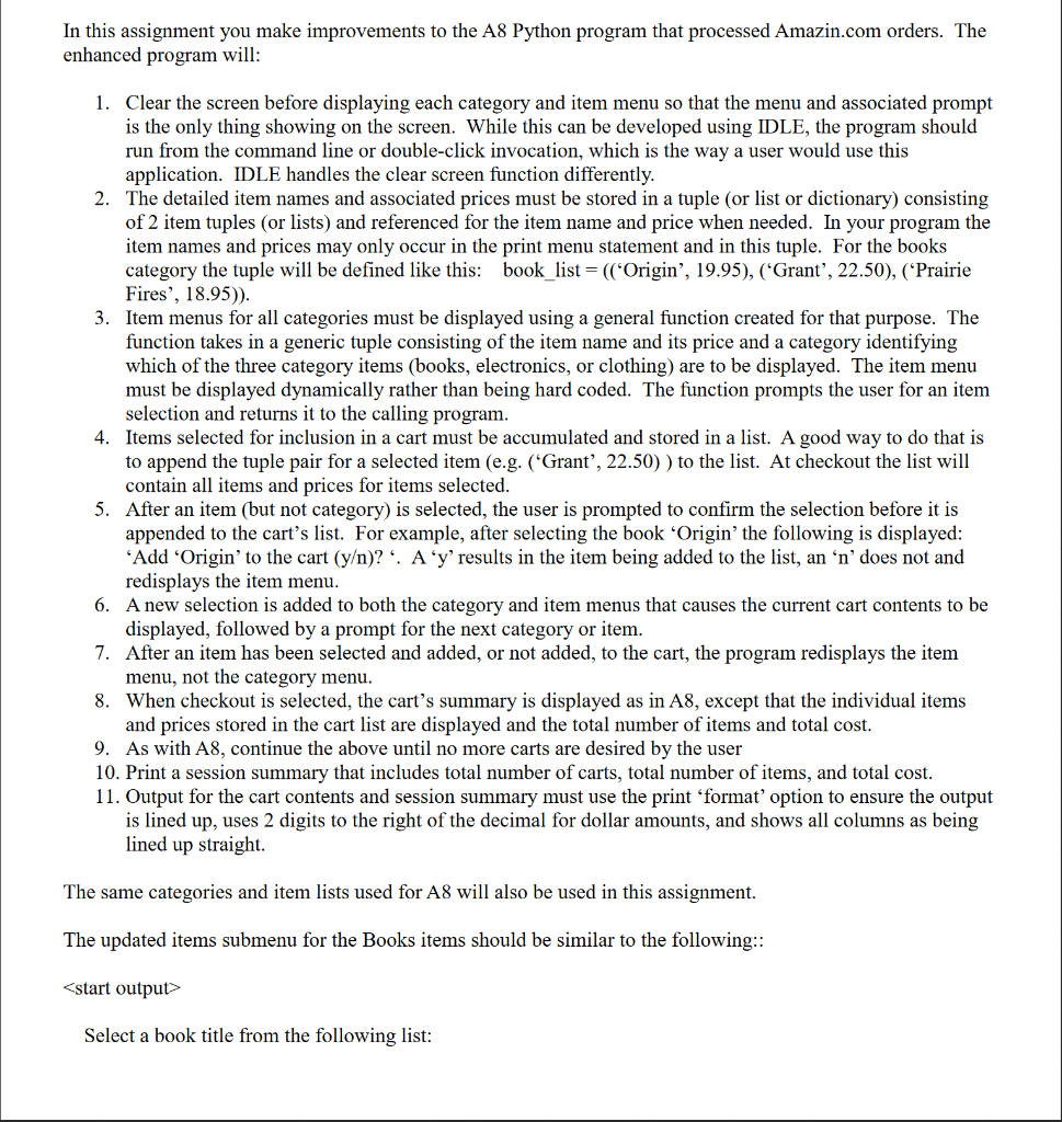 In this assignment you make improvements to the A8 | Chegg.com